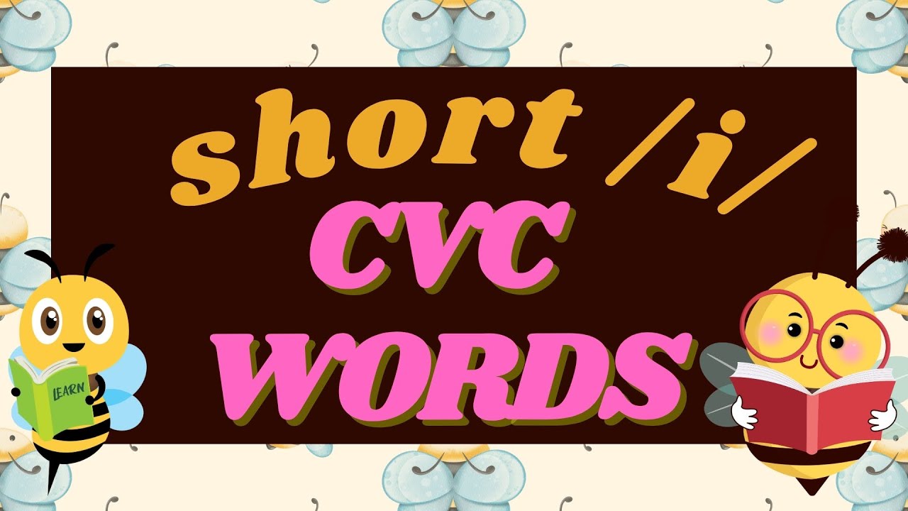 short /i/ | CVC words | Grade school - YouTube