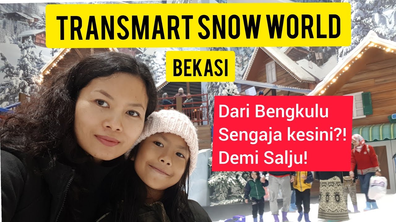 Transmart Snow World, Bekasi (19 April 2019) - YouTube