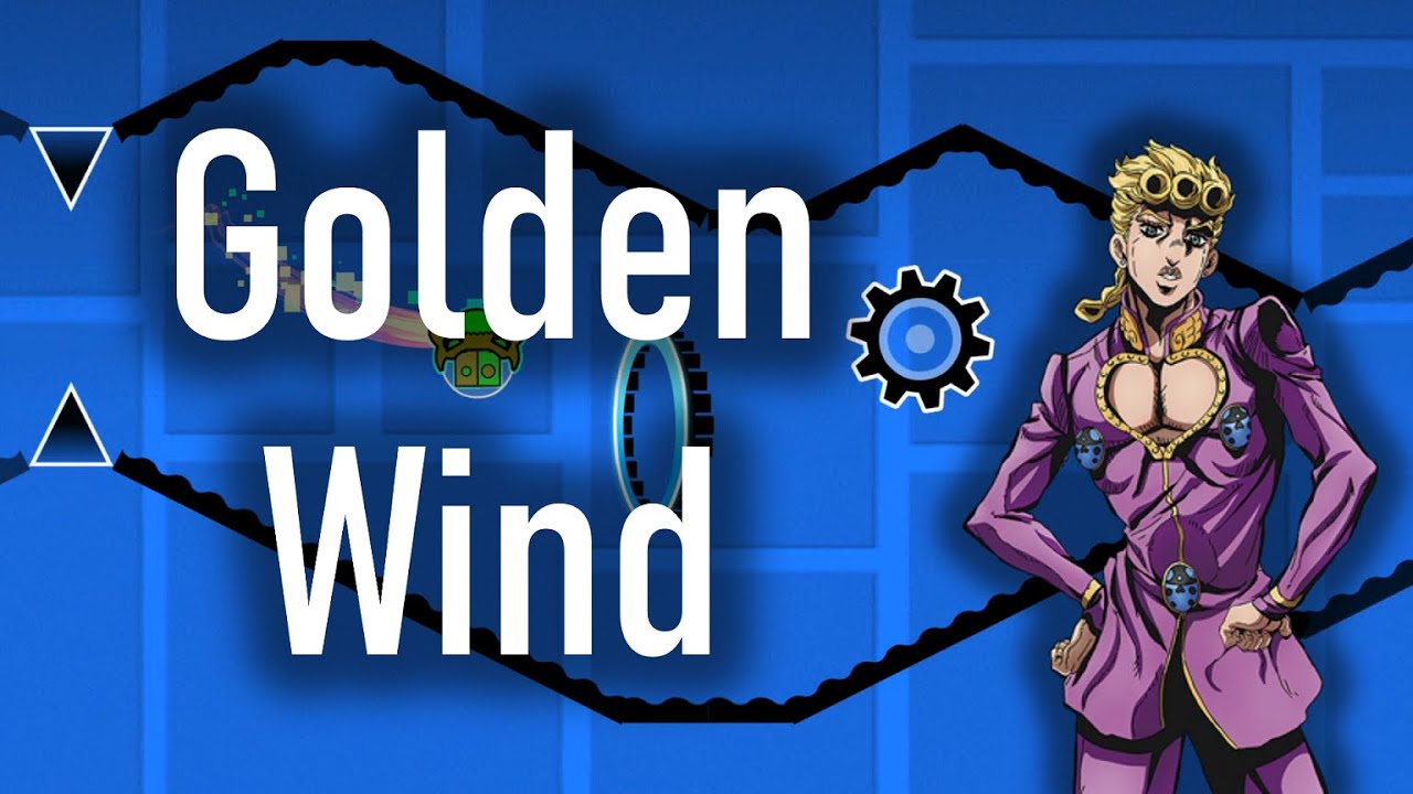 Golden Wind layout - Geometry Dash - YouTube