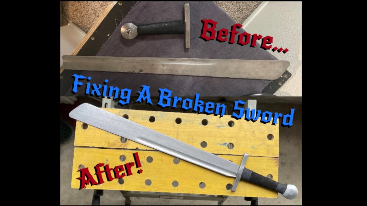 Armored Combat - Fixing A Broken Sword - YouTube