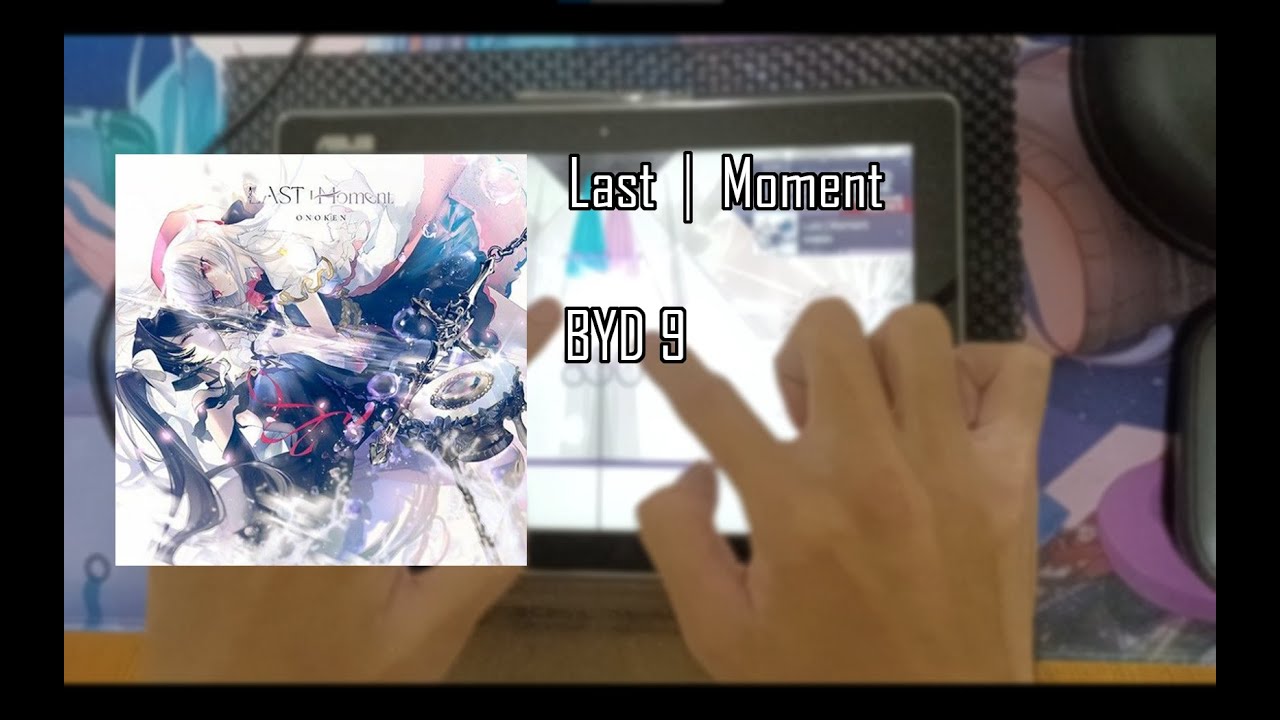 【Arcaea】Last｜Moment BYD PM (Max-34) - YouTube