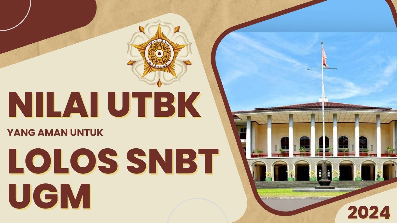Passing Grade Nilai UTBK untuk Lolos SNBT UGM 2024 - YouTube