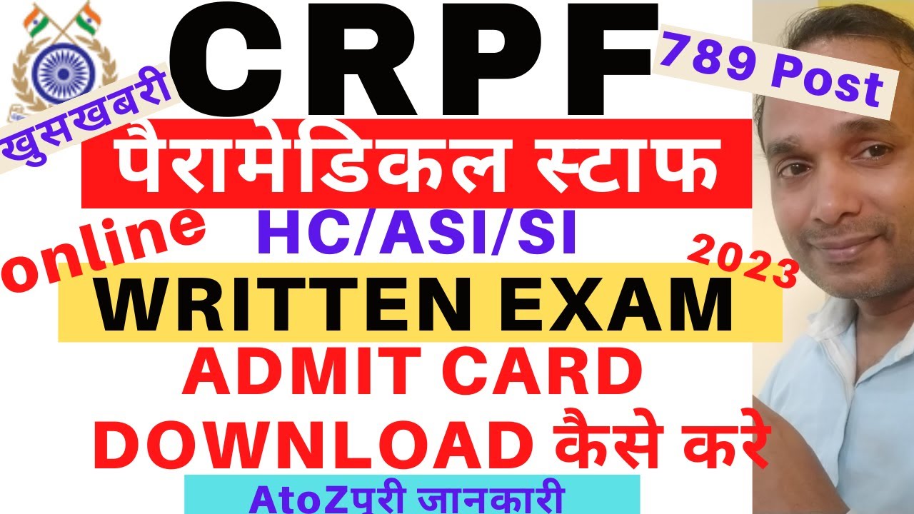 CRPF Paramedical Staff Written Exam Admit Card Download 2023 | CRPF ...