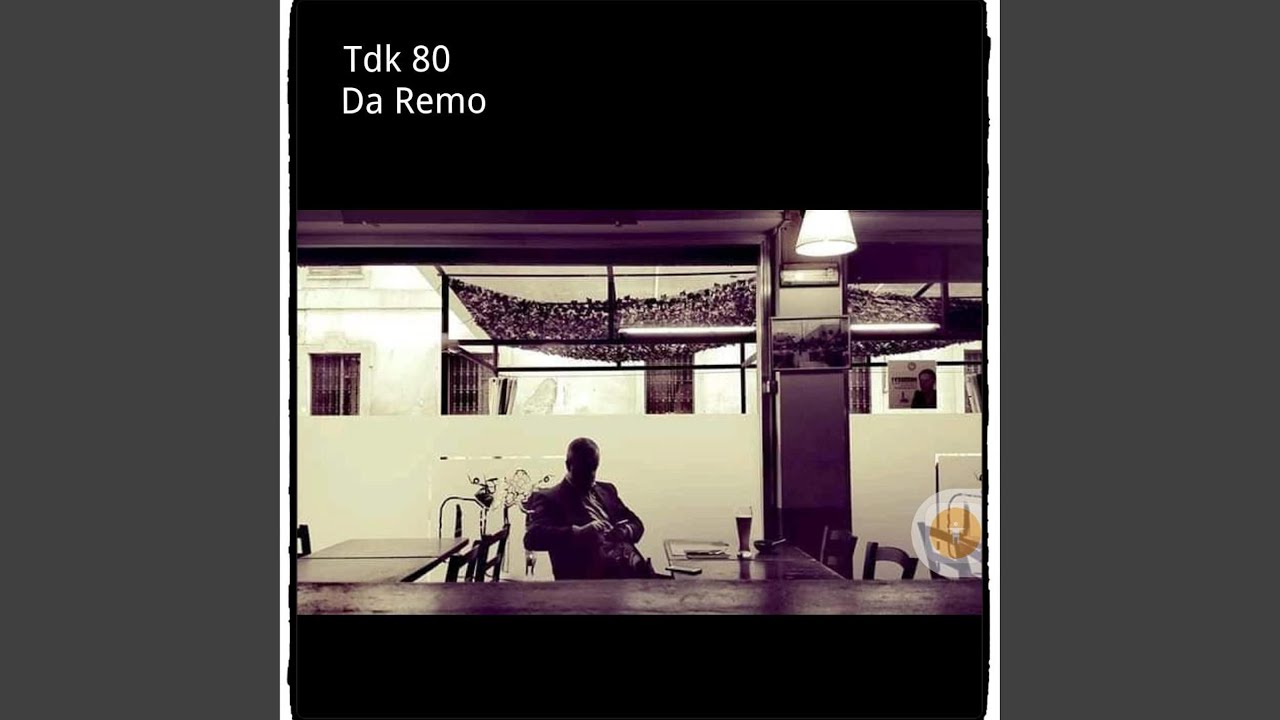 Da Remo (feat. tdk80) - YouTube