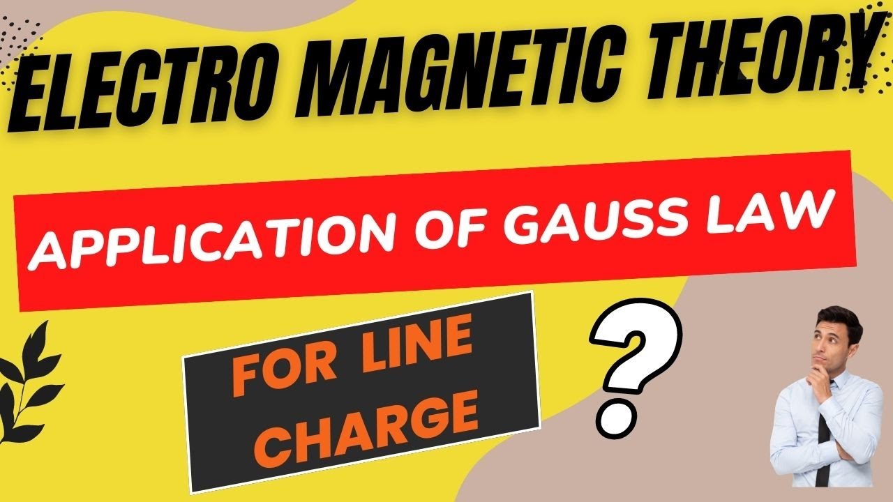 Application Of Gauss Law for Line Charge in Electromagnetic Theory ...