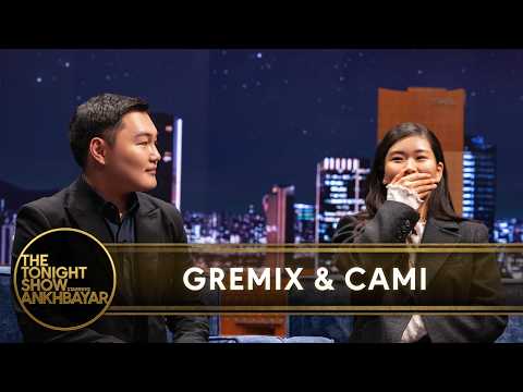 Gremix: Заримдаа Cami яг л миний эгч шиг байдаг | The Tonight Show Starring Ankhbayar