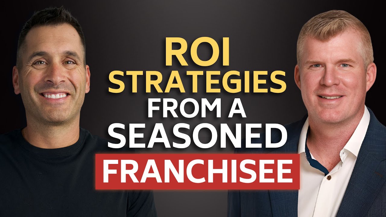 Franchise ROI Secrets: How to Balance Cash Flow and Equity With David ...