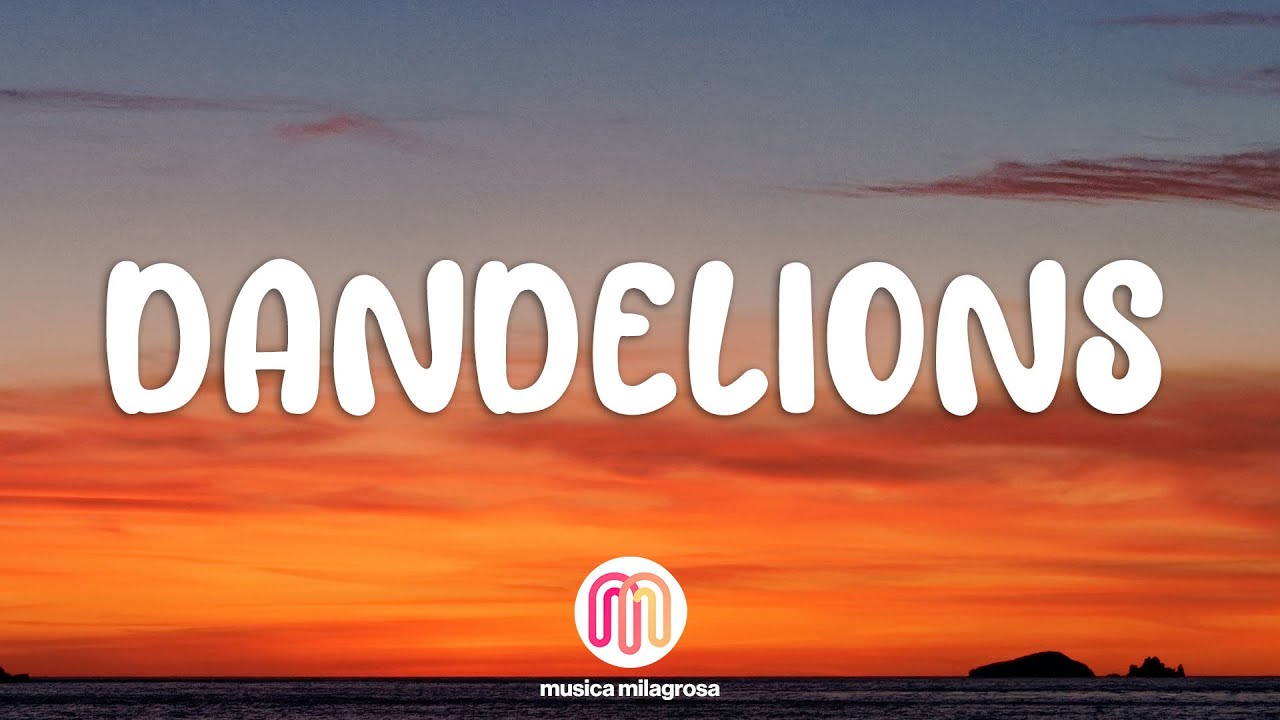 Ruth B. - Dandelions (Lyrics) - YouTube