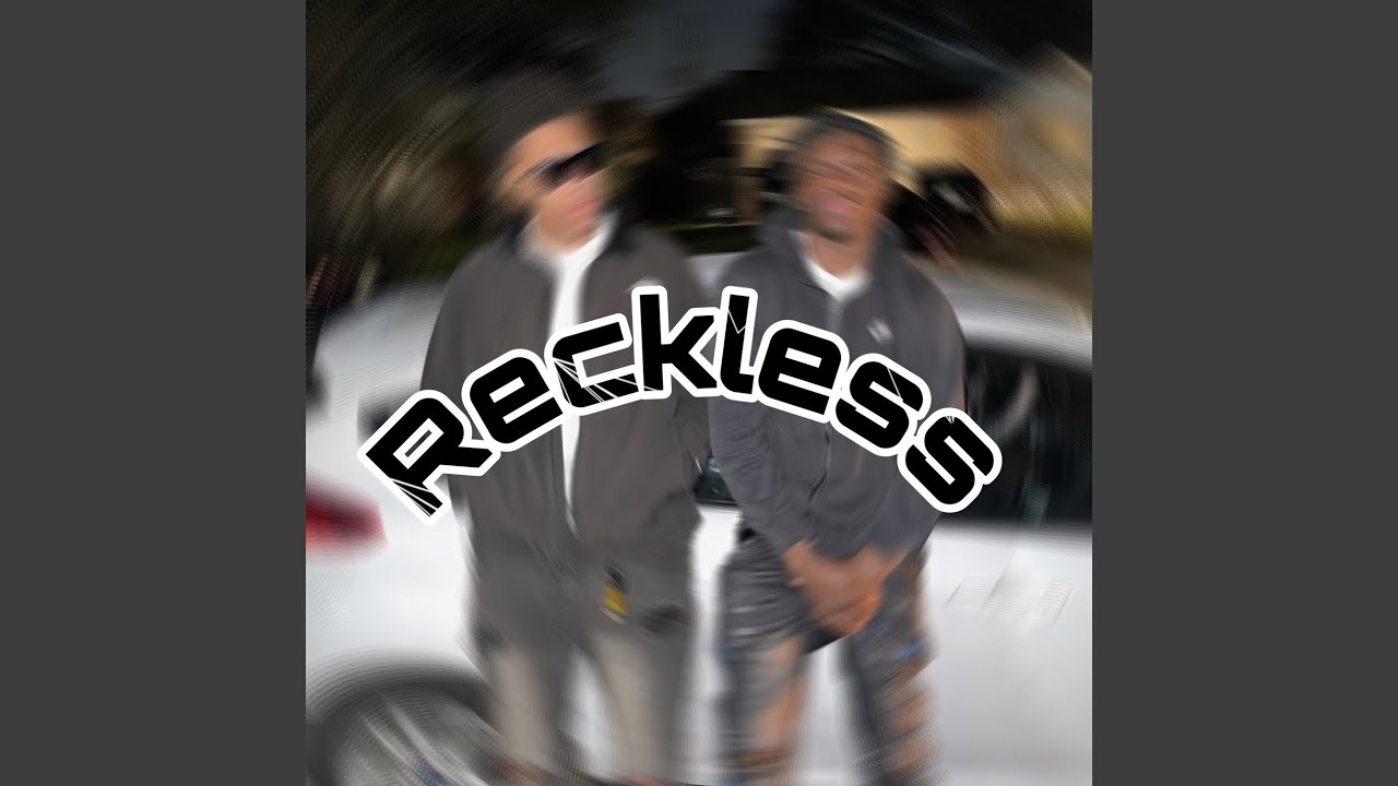 Reckless - YouTube