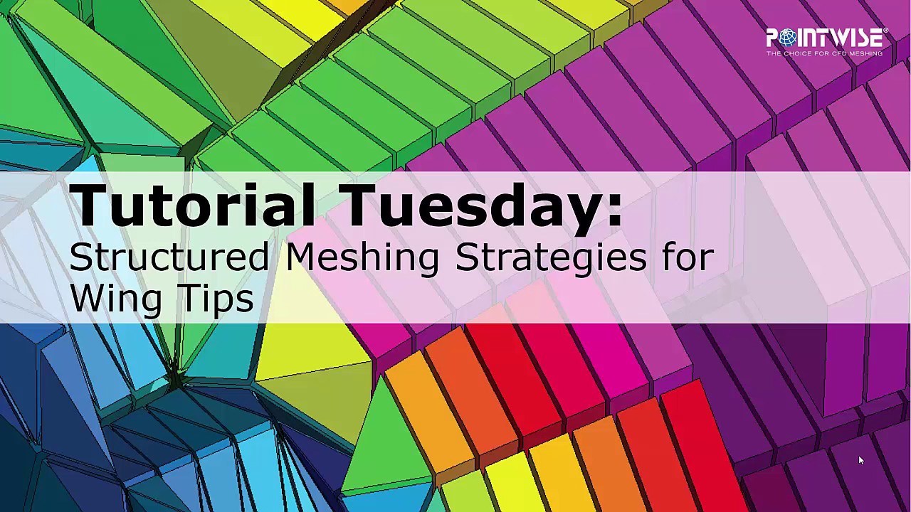 Structured Meshing Strategies for Wing Tips - YouTube