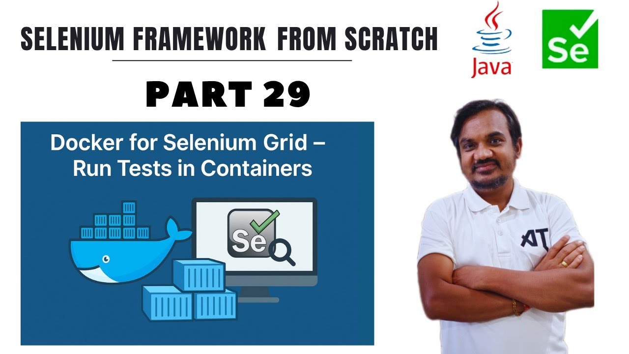 Part 29: Docker for Selenium Grid – Run Tests in Containers - YouTube