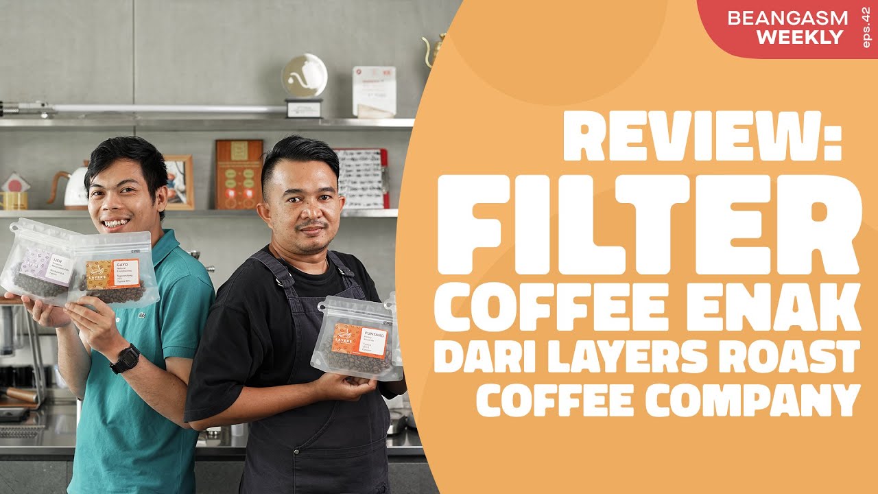 Review: Filter Coffee dari Layers Roast Coffee Company asal Jakarta ...