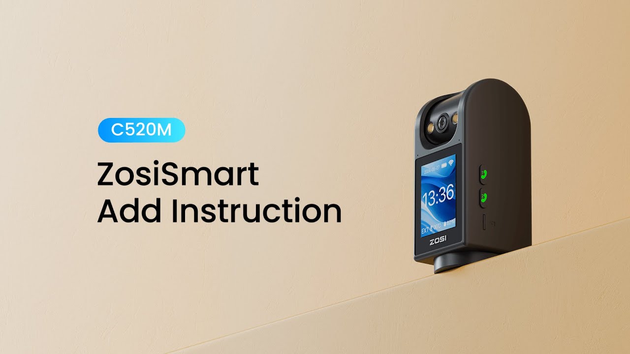 ZOSI Smart C520M Add Instruction - YouTube