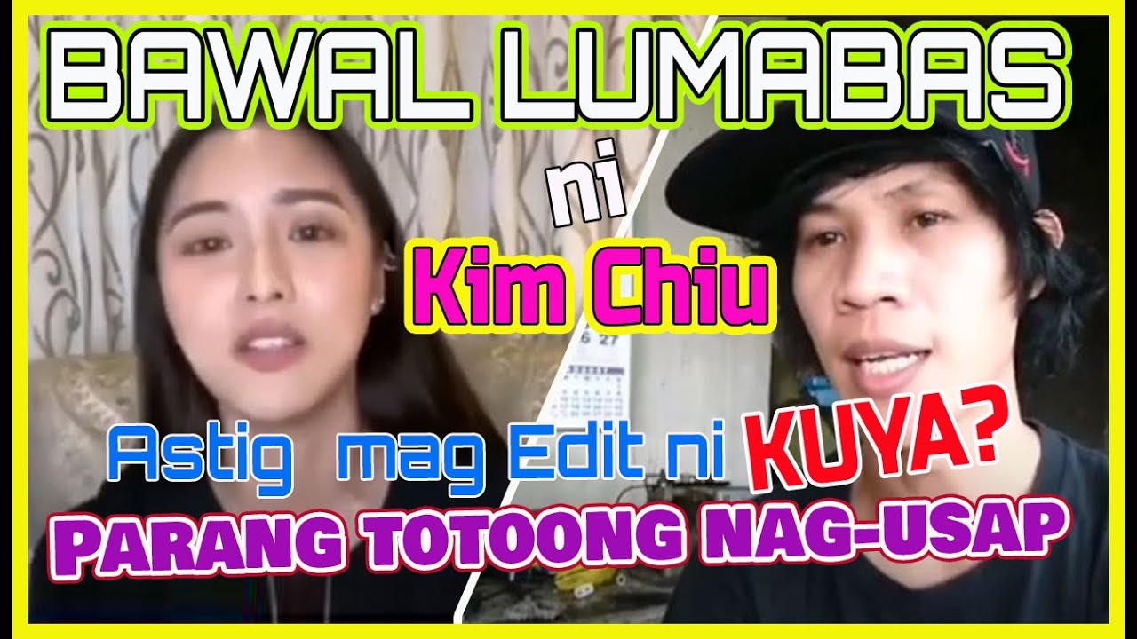 BAWAL LUMABAS MEMES ni Kim Chiu -Astig ni Kuya parang totoong nag-uusap ...