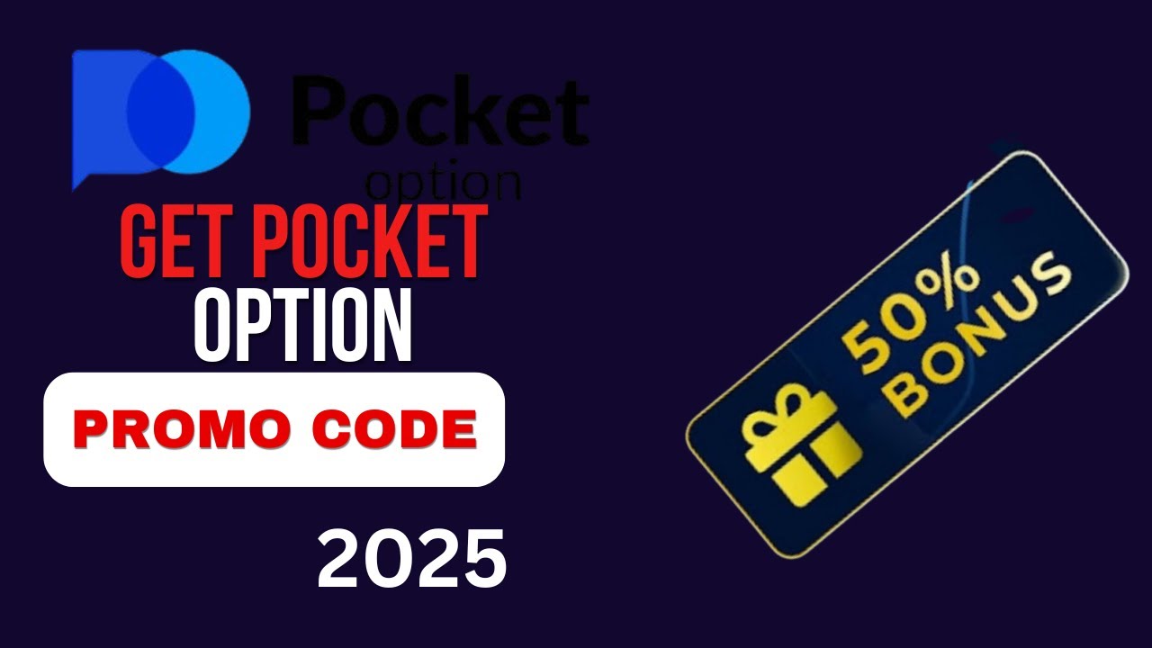 How To Get Pocket Option Promo Code 2025 | Pocket Option Discount Code ...