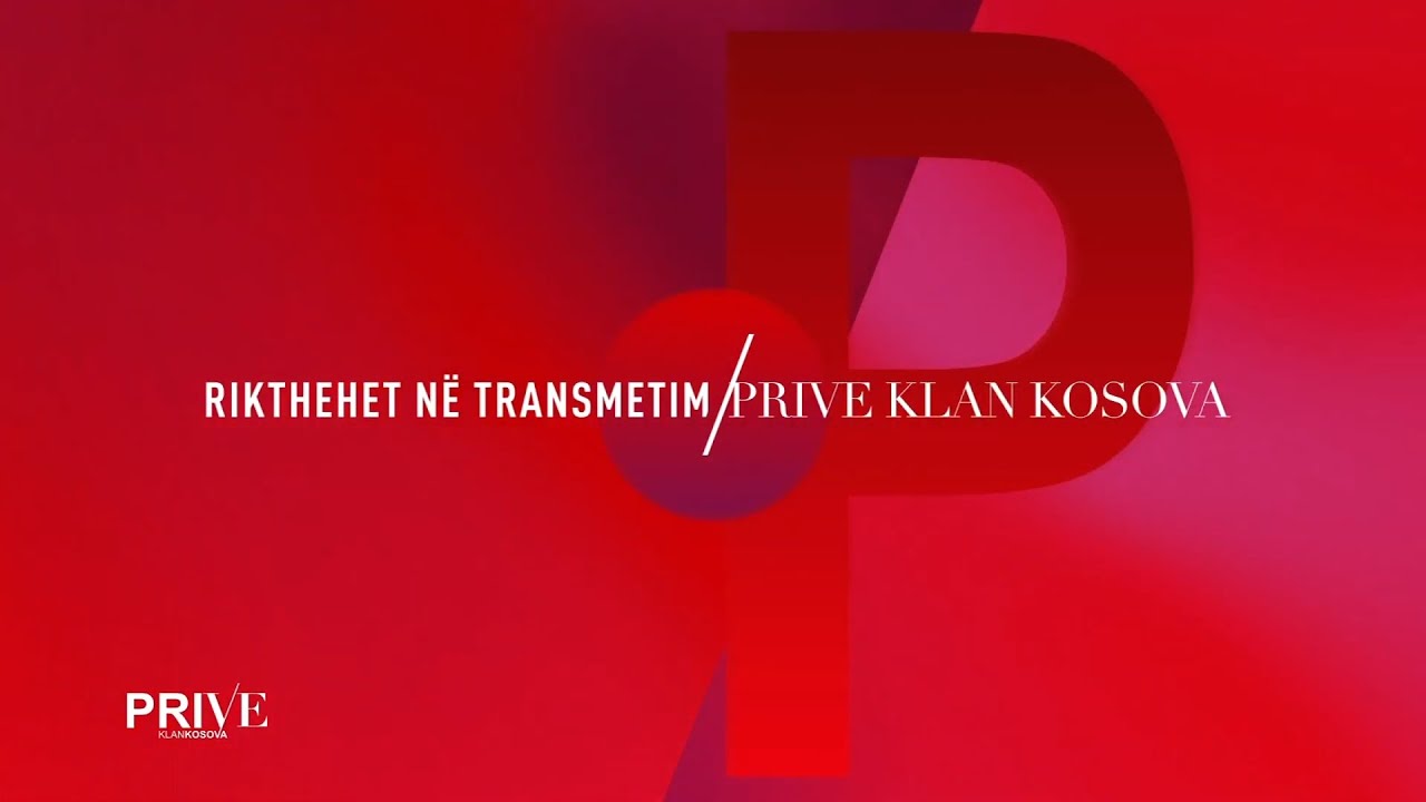 “Rikthimi i Prive-së në KlanKosova” - YouTube