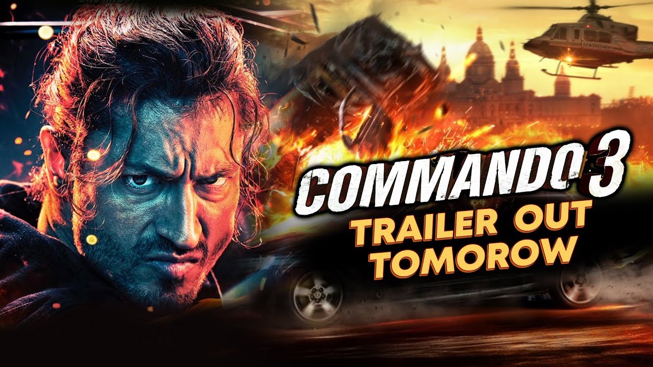 Commando 3 Official Trailer Out Tomorrow | Vidyut Jamwal - YouTube