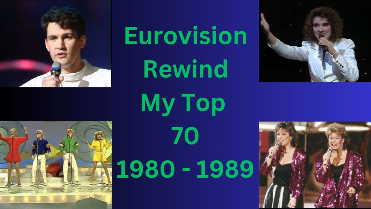 Eurovision Rewind - My Top 70 (1980 - 1989) - YouTube