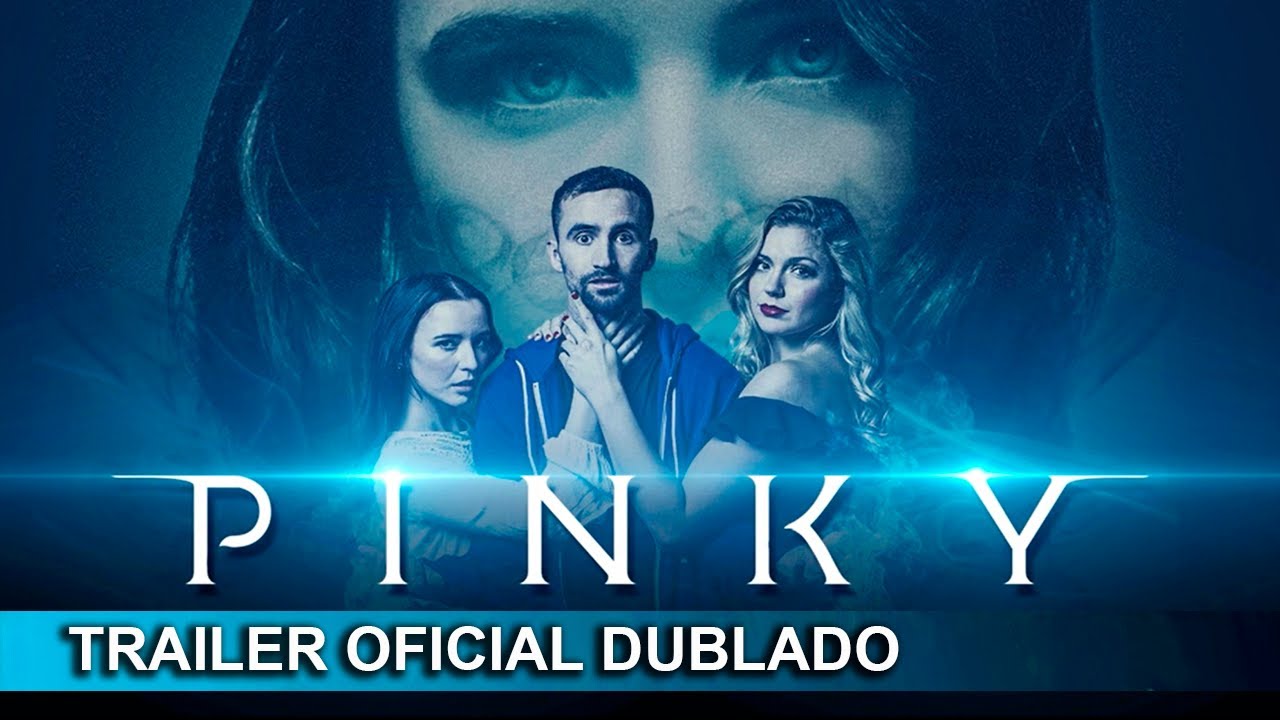 Pinky 2020 Trailer Oficial Dublado - YouTube