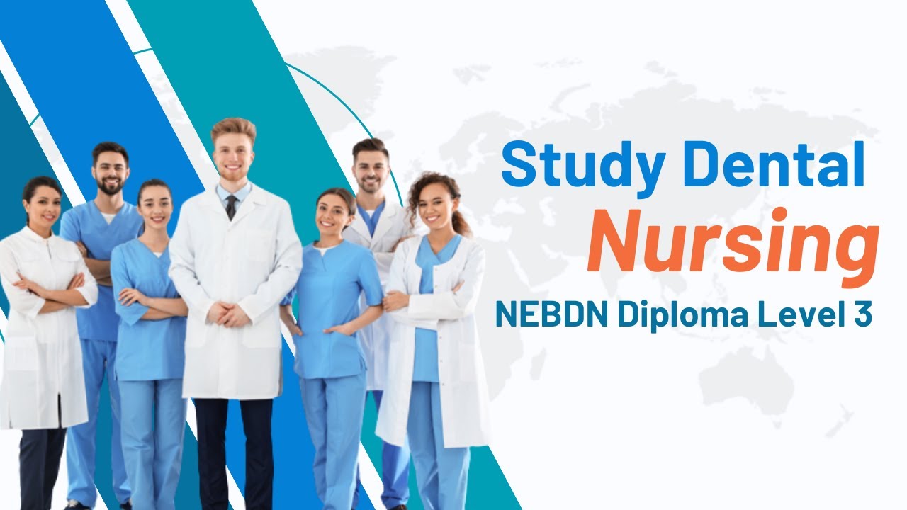 Dive into Dental Nursing NEBDN Level 3 - YouTube