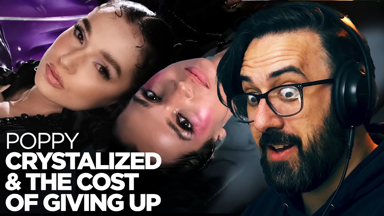 Double Feature! | Poppy - crystalized & the cost of giving up ...