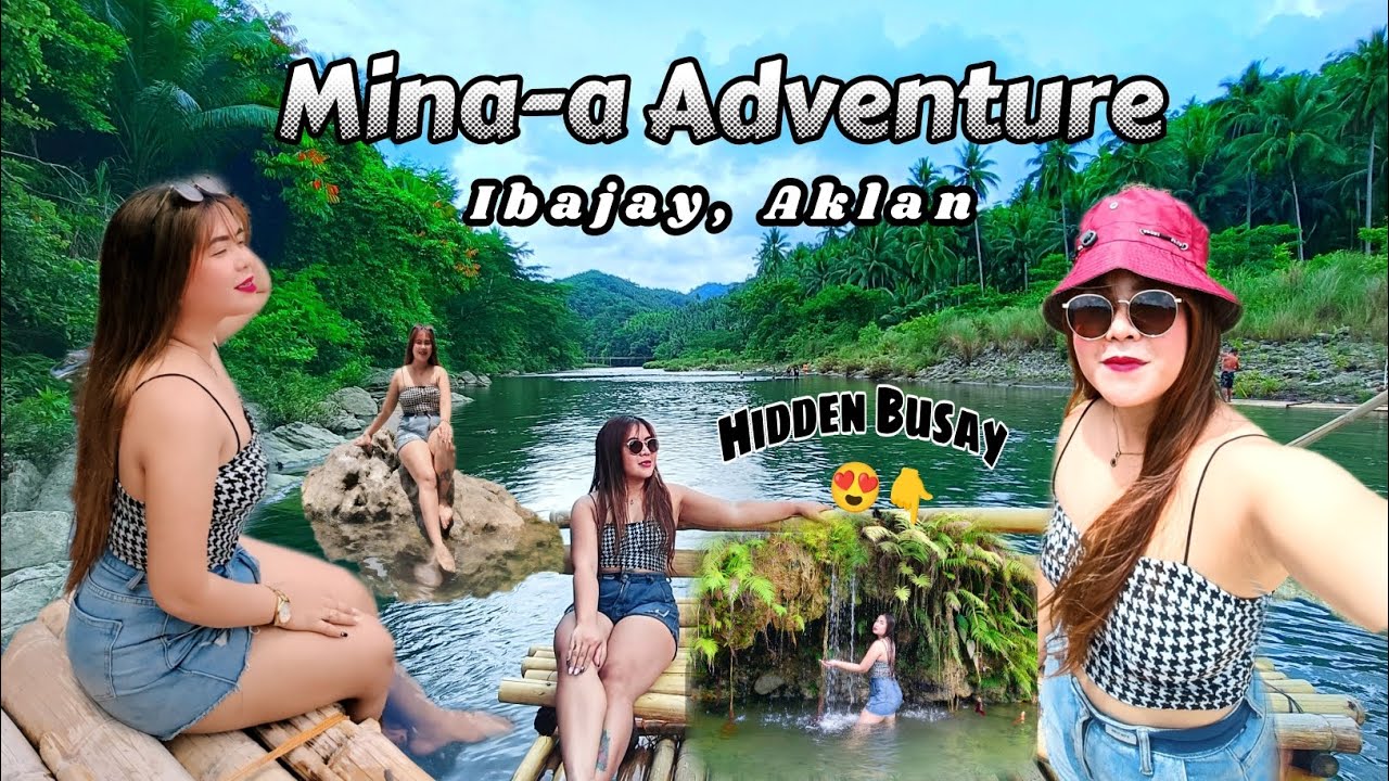 MINA-A IBAJAY ADVENTURE 🍃🏞 | CHIE SANTILLAN - YouTube