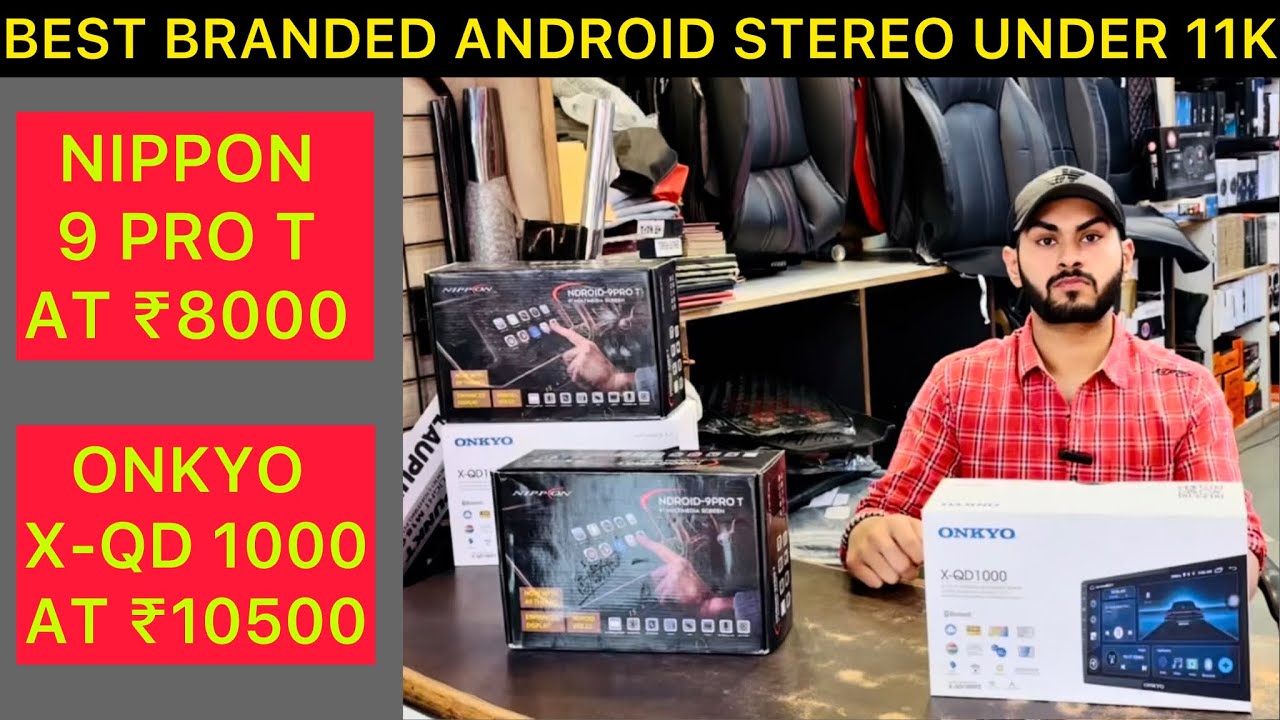 Nippon android car stereo | Onkyo car stereo | Nippon 9 pro T & Onkyo ...