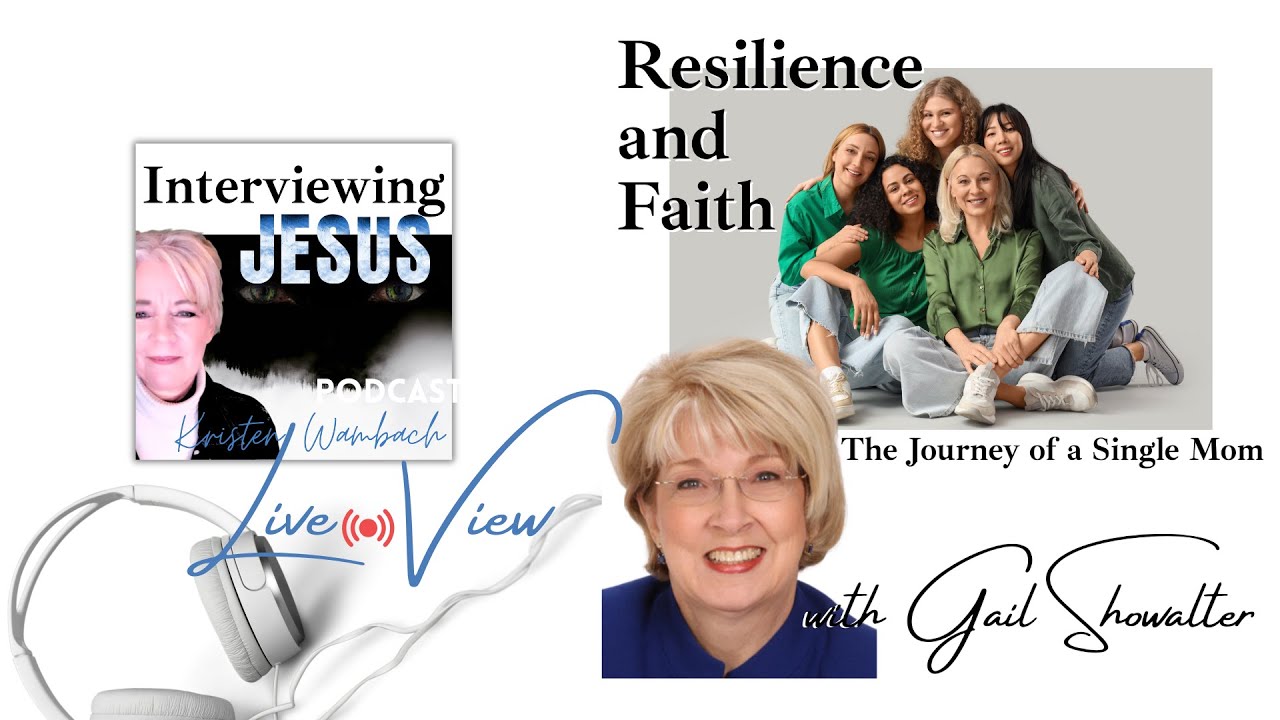 LIVE 229 Resilience and Faith Journey of a Single Mom with Gail ...