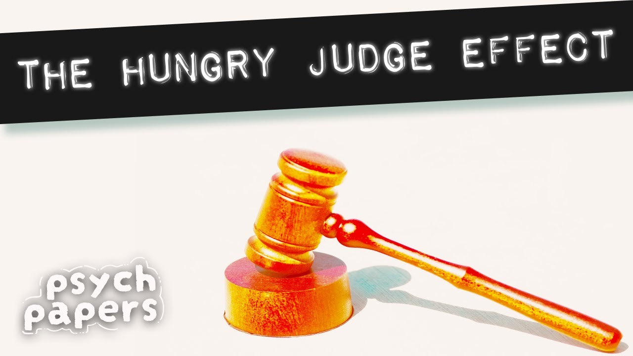 Can A judge's verdict be swayed by LUNCH? (Hungry Judge Effect) - Psych ...