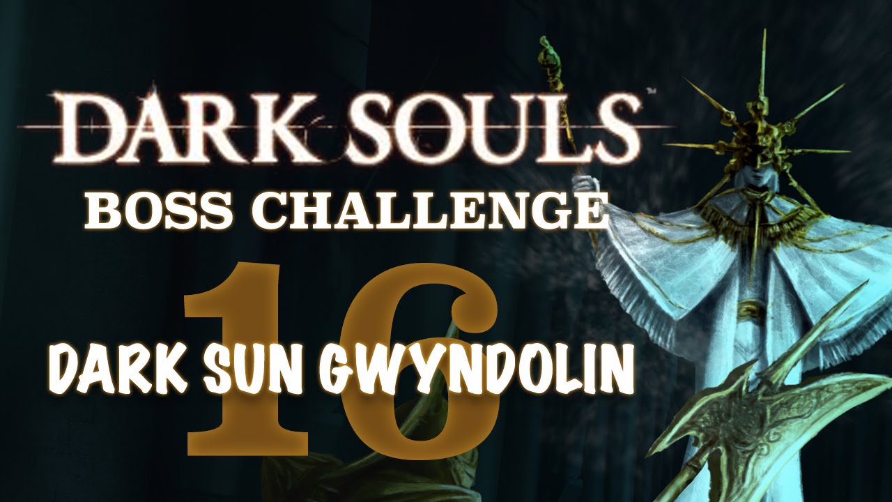 Dark Souls Boss Challenge - Dark Sun Gwyndolin - YouTube