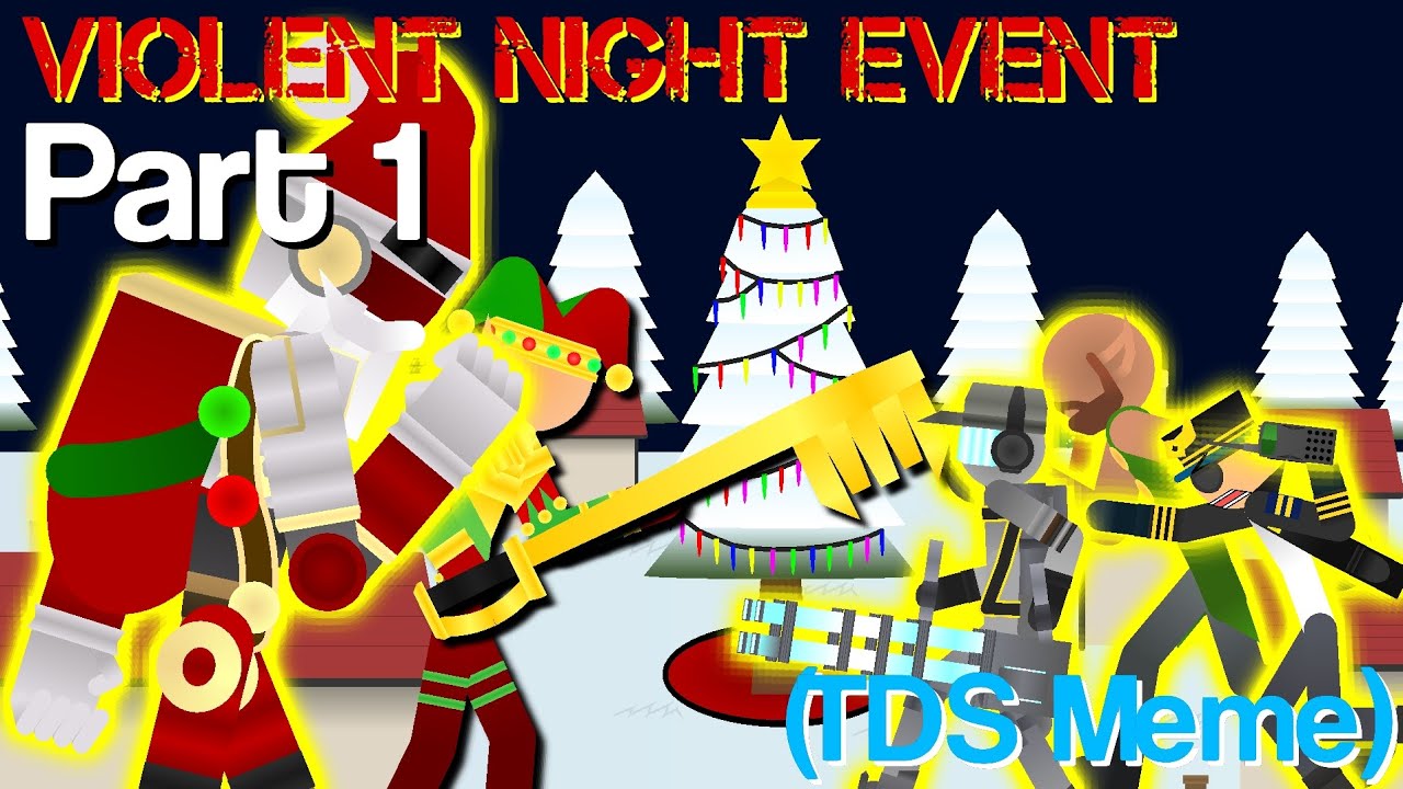 TDS Violent Night Event - Animation (TDS Meme) - YouTube