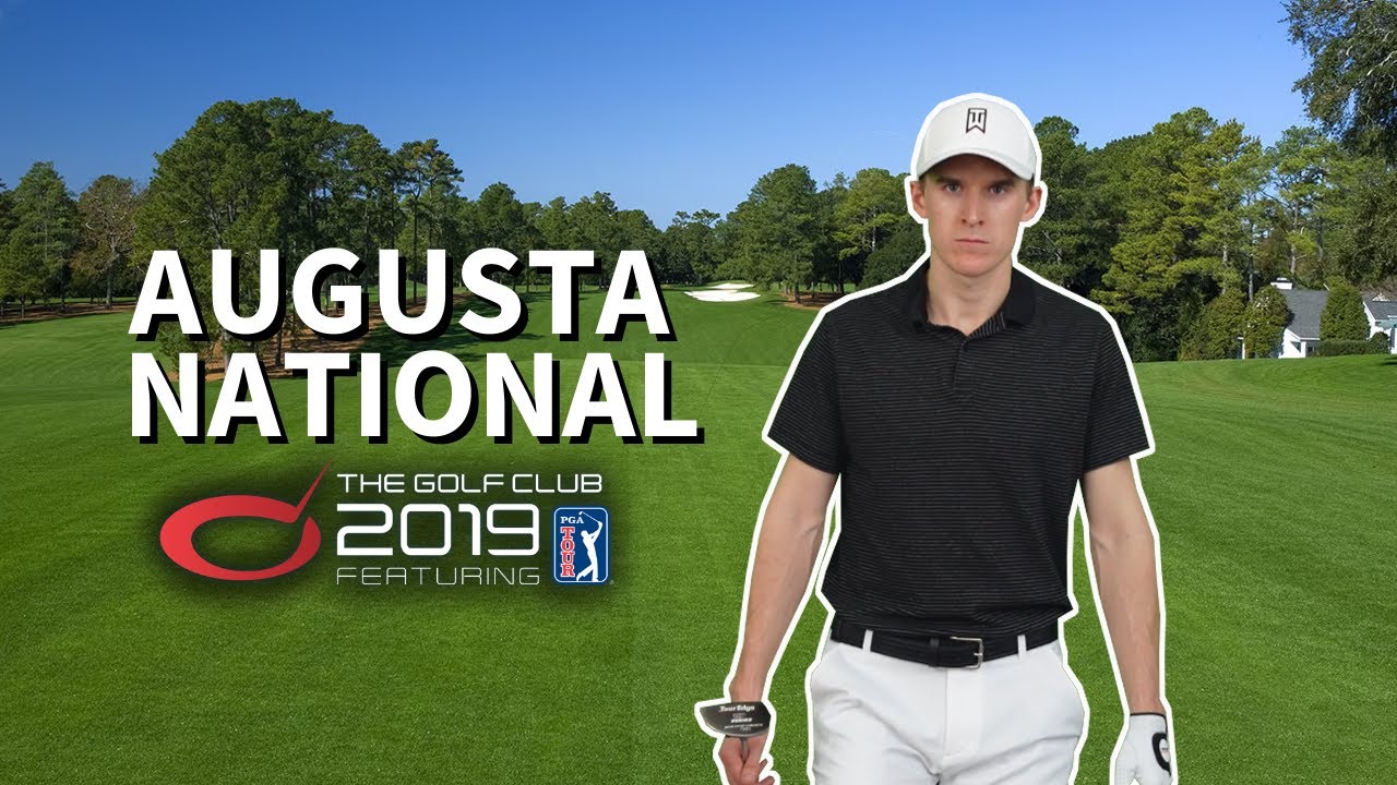 Playing Augusta National on TGC 2019 | Full Round with Putting - YouTube
