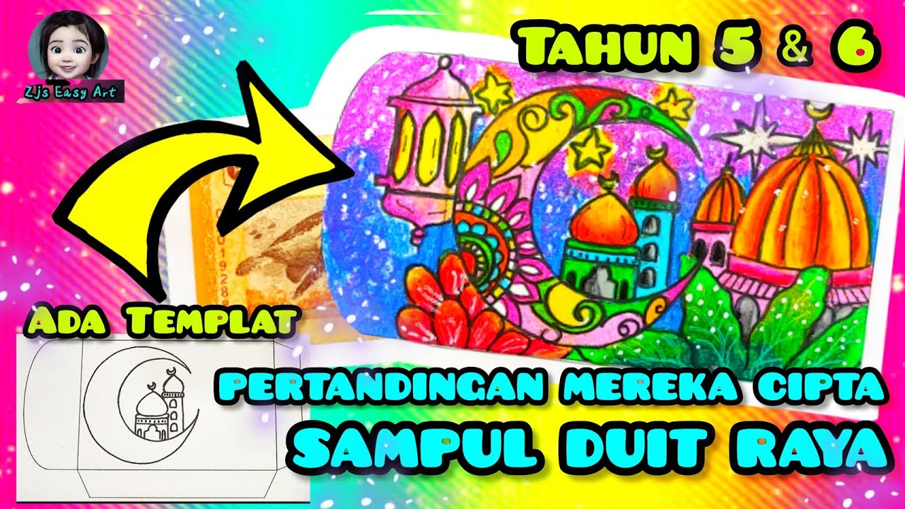 PERTANDINGAN MEREKA CIPTA / MEWARNA SAMPUL DUIT RAYA TAHUN 5 & 6 KRAF ...