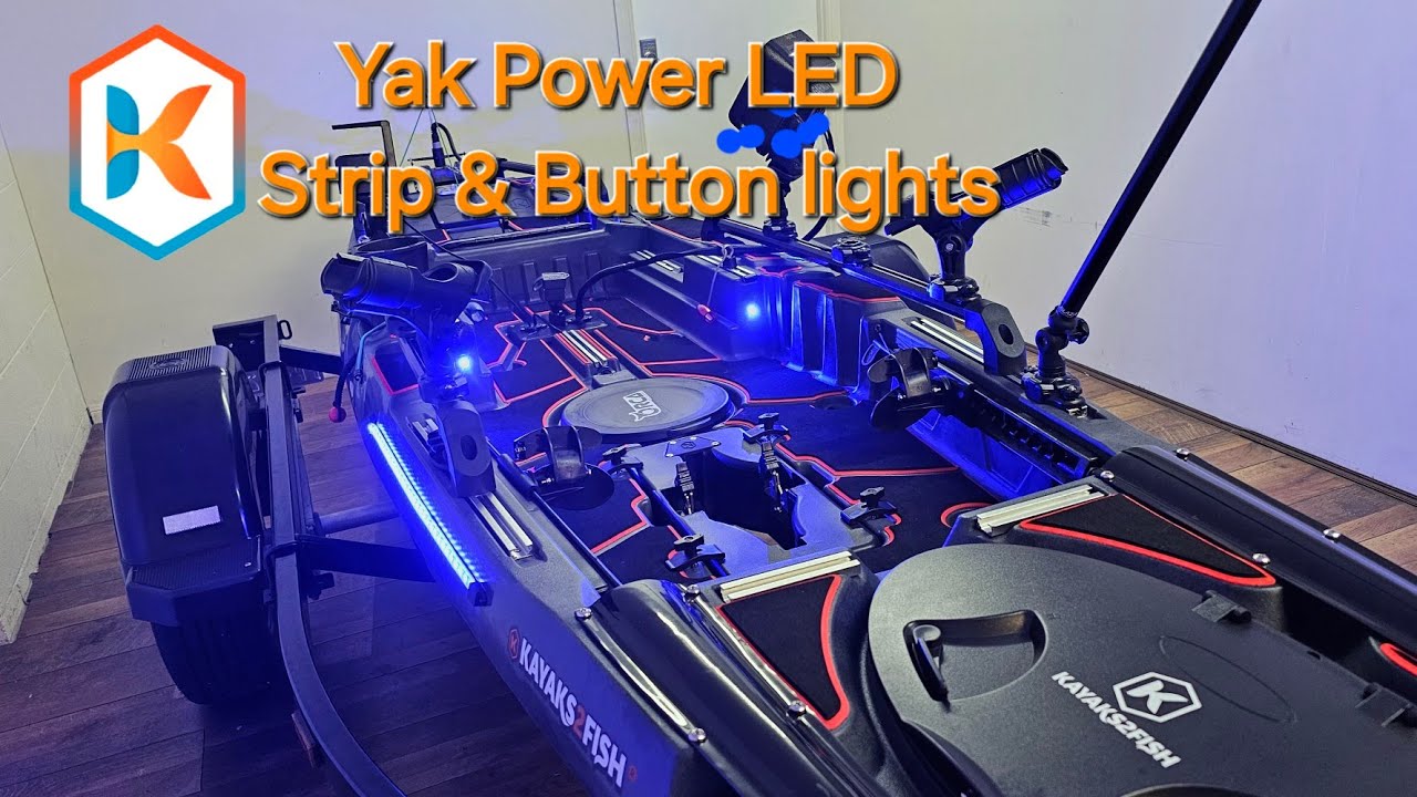 Yak Power Strip/Button lightslights fitted to my Kayaks2fish NextGen 12 ...