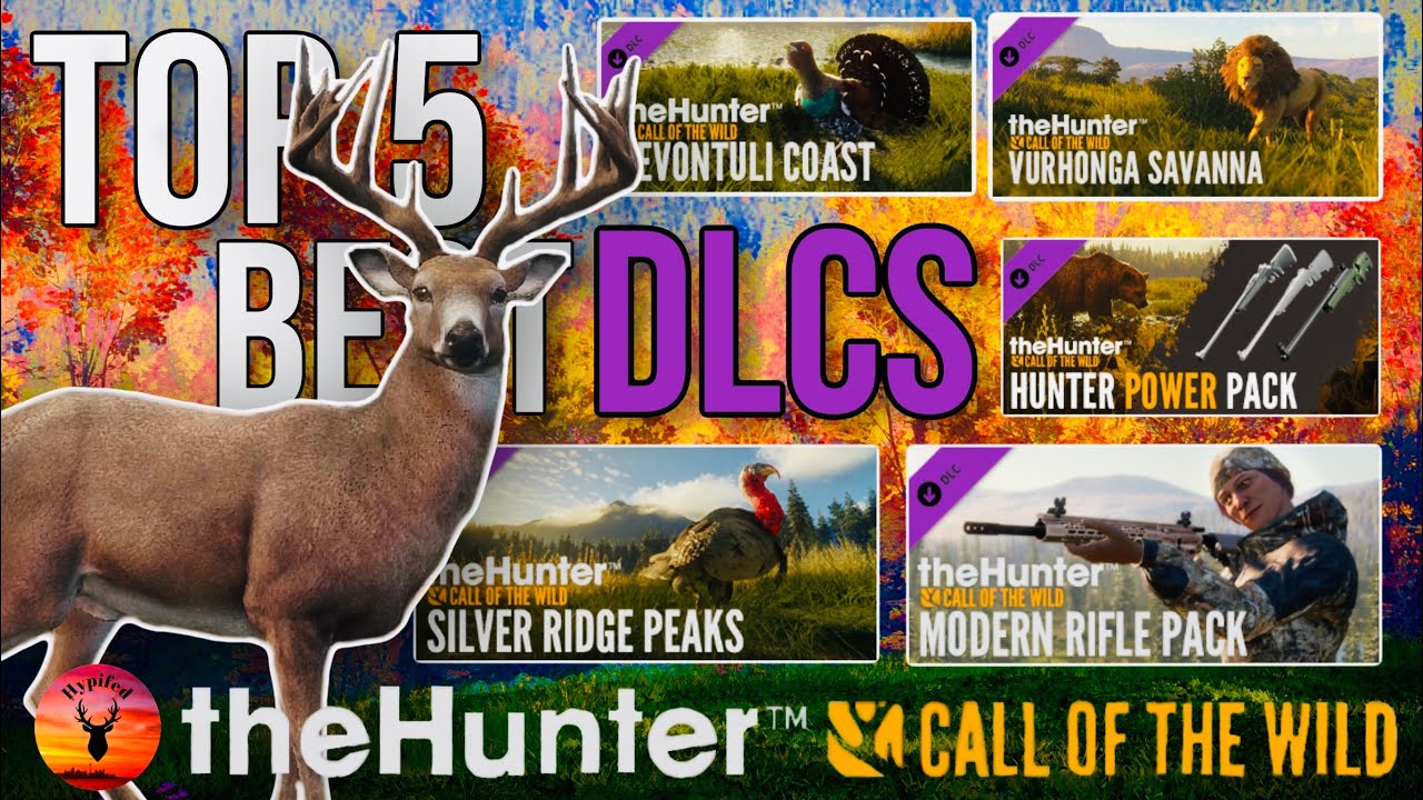 Top 5 DLC'S In Call of the Wild | Hypifed | theHunter : call of the ...