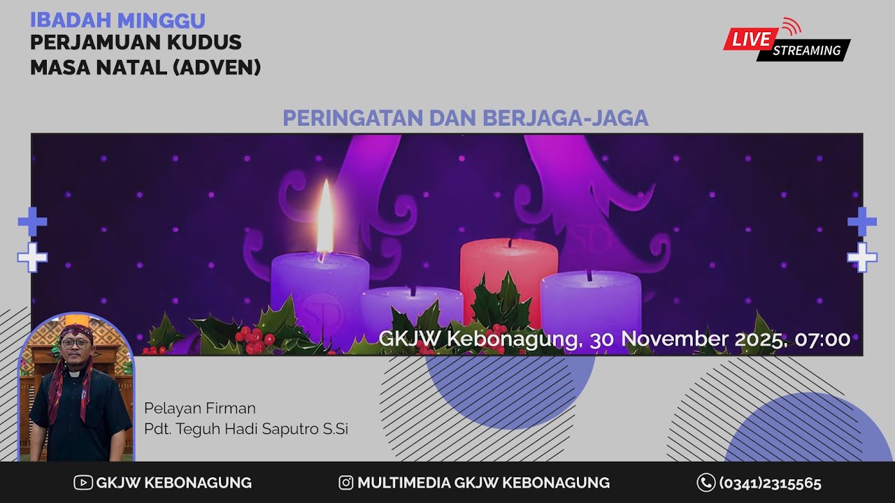 Ibadah Minggu Perjamuan Kudus Masa Natal (Adven) GKJW Kebonagung ...