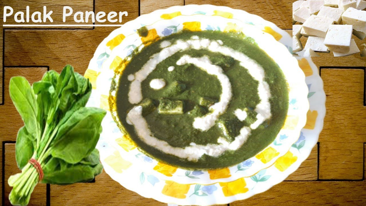 Palak Paneer | Spinach Paneer Curry | Palak Paneer Recipe | - YouTube