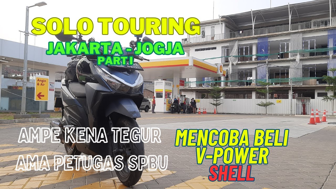 Touring Jakarta - Jogja | Mencoba Beli Bensin di SPBU Shell Pertama ...