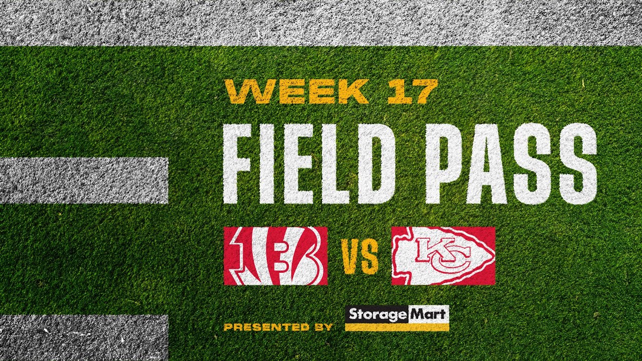 Kansas City Chiefs vs. Cincinnati Bengals Week 17 Preview | Field Pass ...