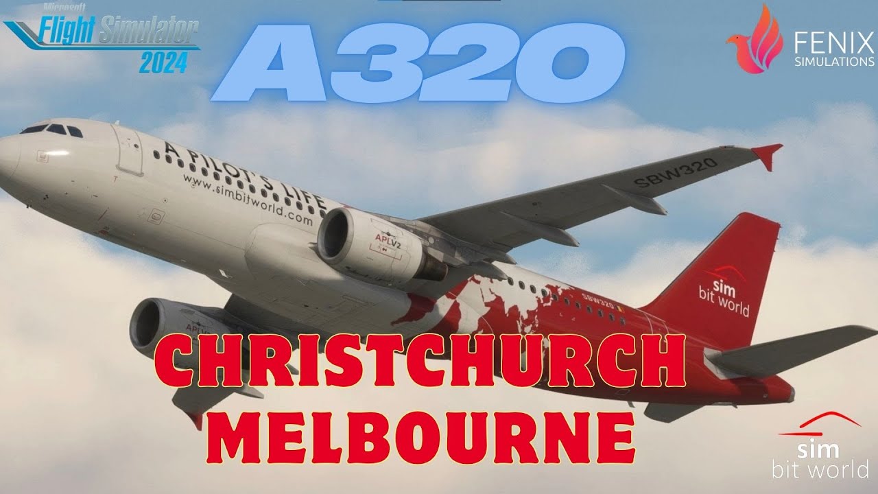 Microsoft Flight Simulator 2024 / Christchurch - Melbourne - YouTube