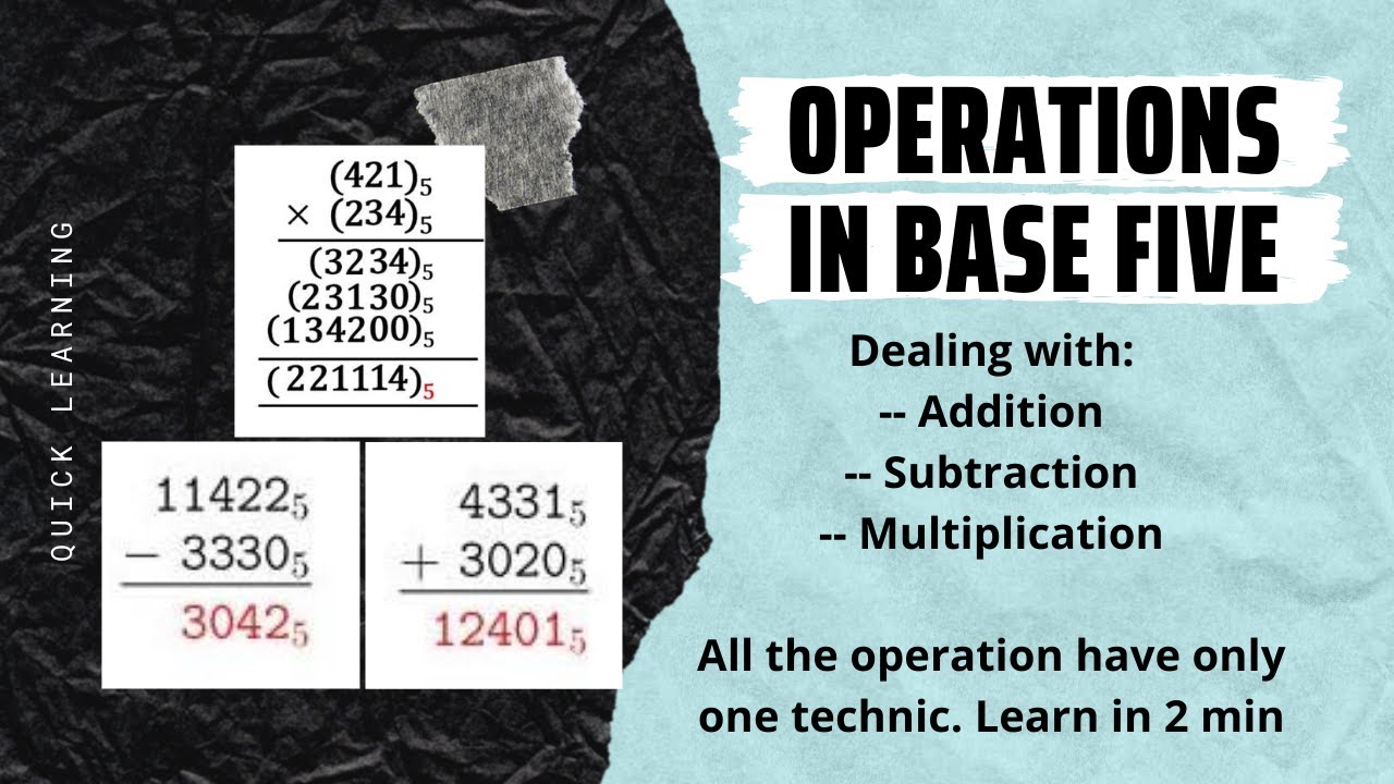 Operations in Base Five Number System | Addition | subtraction ...