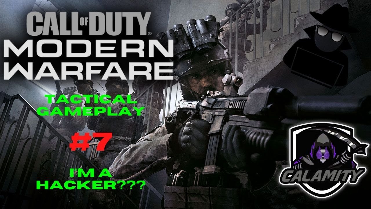 IM A HACKER??? MW: Tactical Gameplay #7 - YouTube