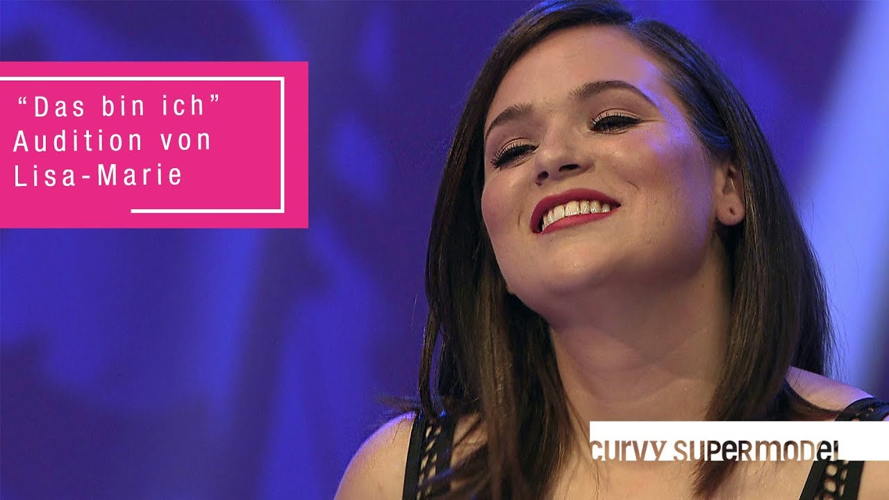 Curvy Supermodel - "Das bin ich" Audition von Lisa-Marie - RTL II - YouTube
