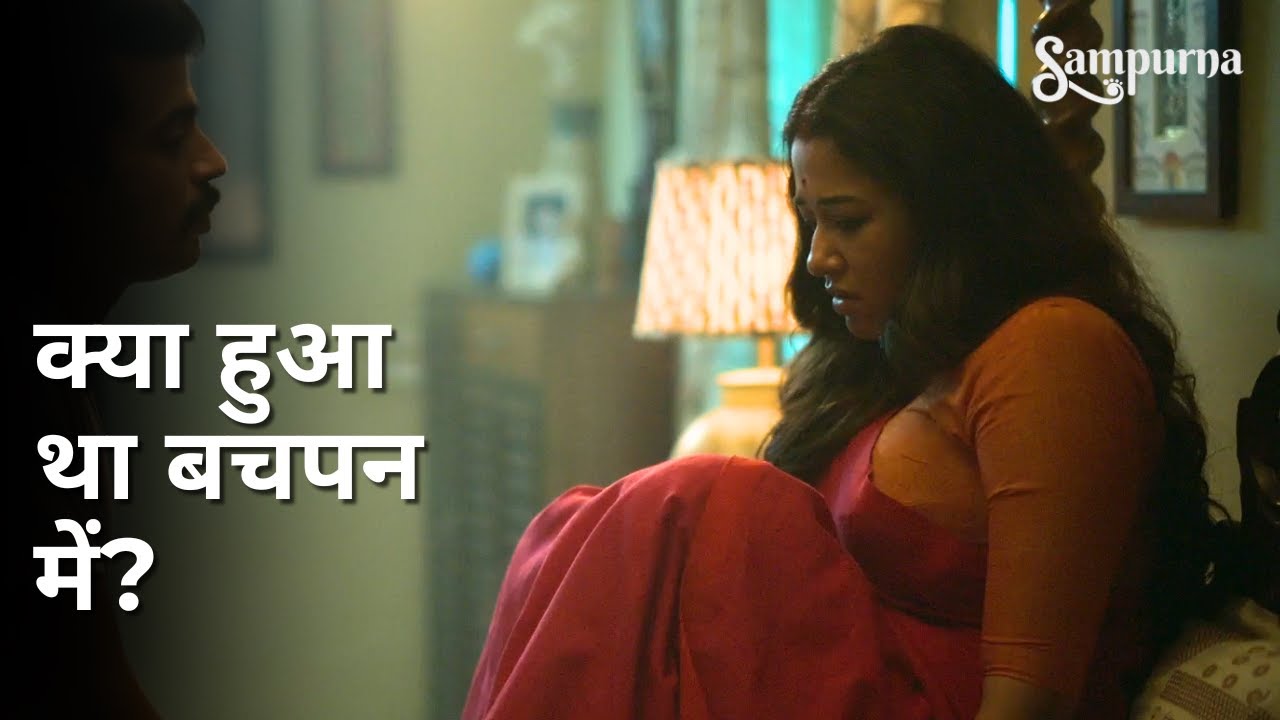 Kya hua tha bachpan me | Sampurna | Sohini Sarkar | Rajnandini Paul |Kaushik Sen | Prantik ...