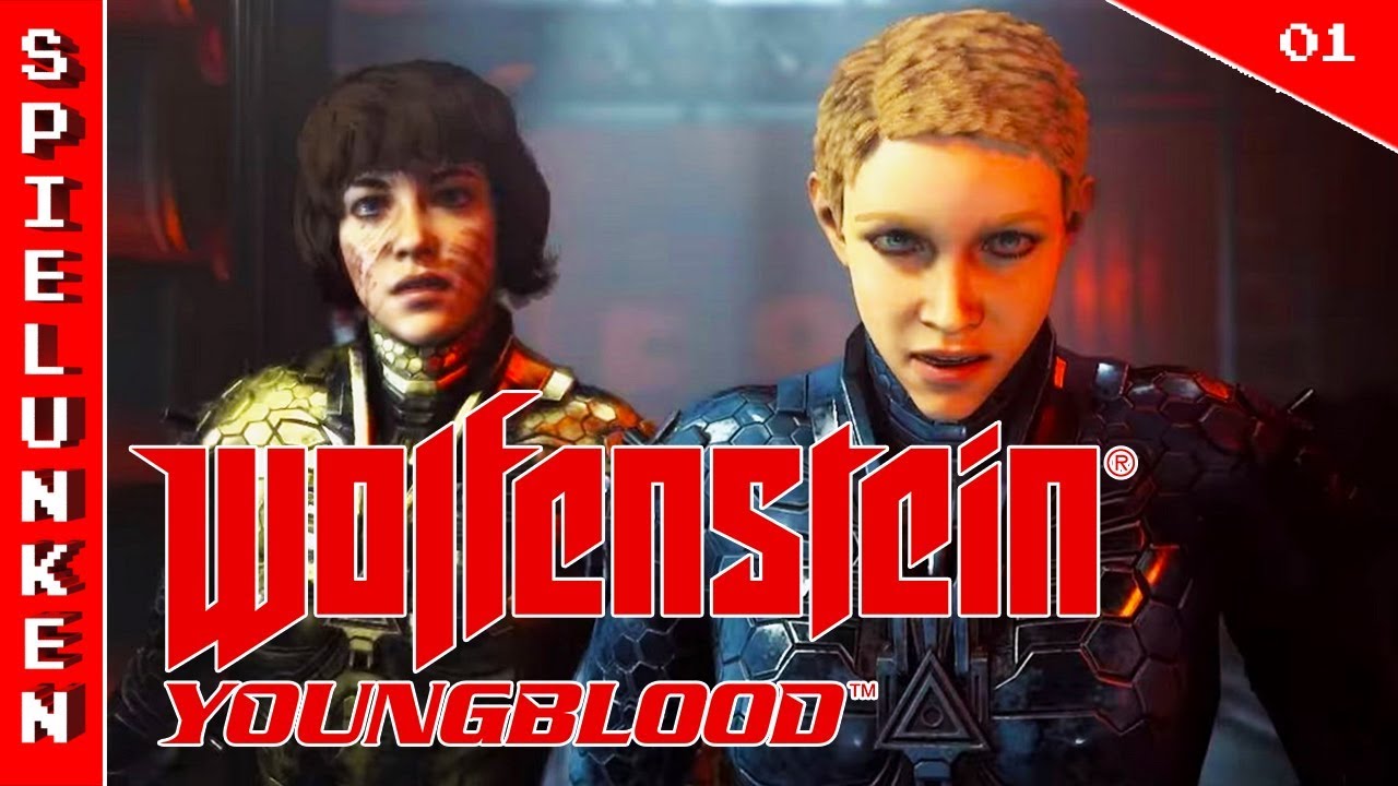 Wolfenstein Youngblood Gameplay German #01 🥖 Koop SPASS 🥖 Jess & Soph ...
