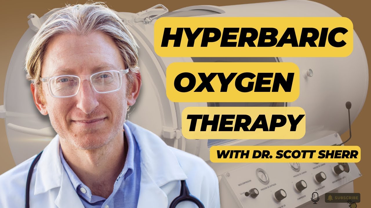 Hyperbaric Oxygen Therapy, Methylene Blue, Gaba And Mitochondrial Health With Dr Scott Sherr ...