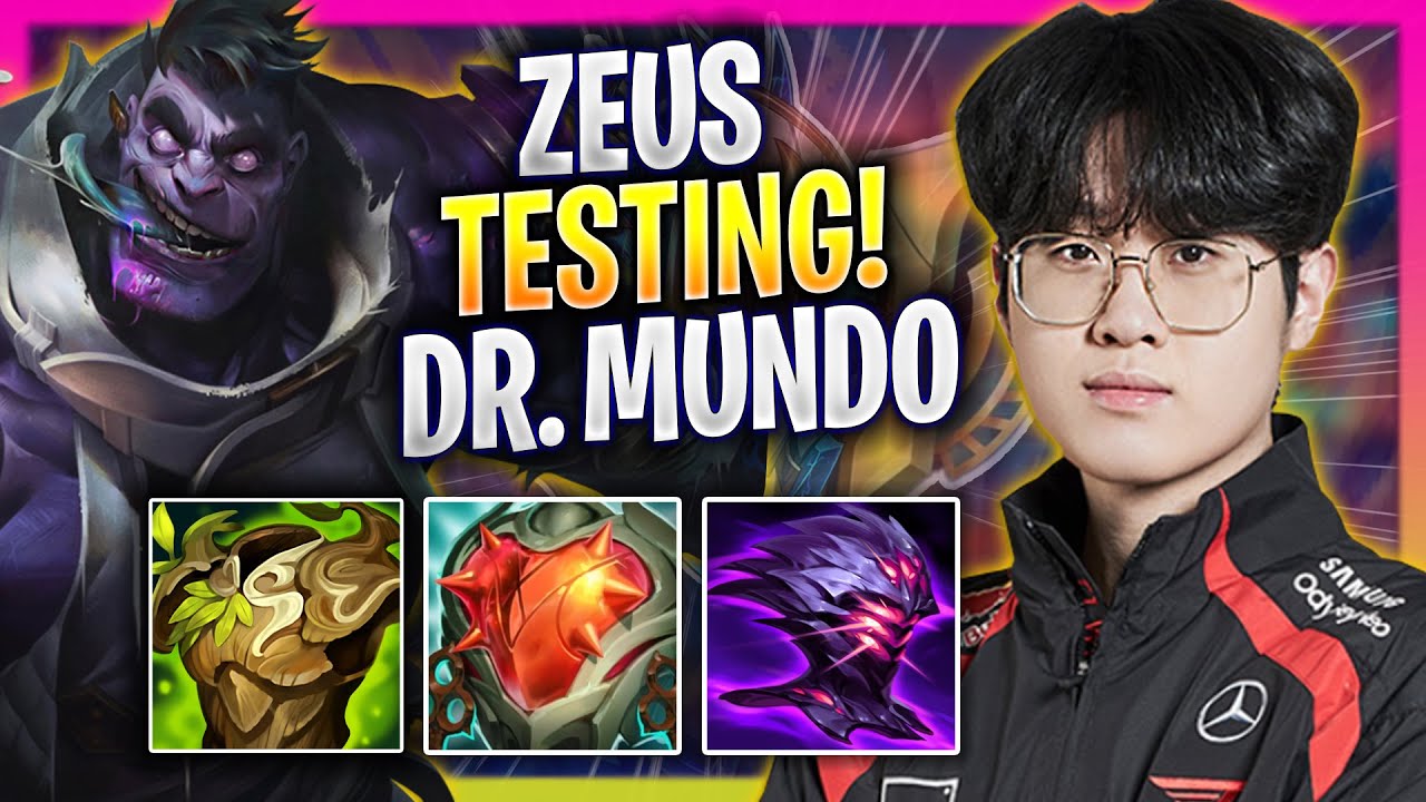 ZEUS TESTING DR. MUNDO IN KOREA SOLOQ! - T1 Zeus Plays Dr. Mundo TOP vs ...