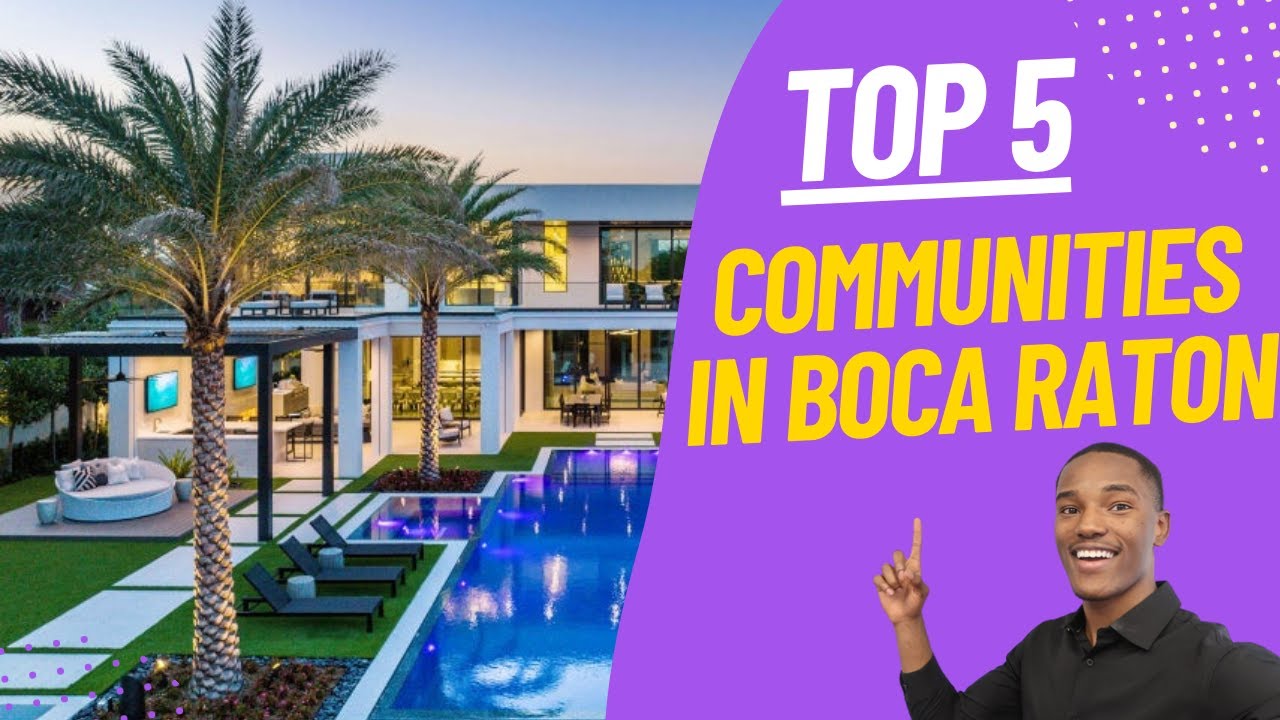 Discover the Most Glamorous Communities in Boca Raton! - YouTube