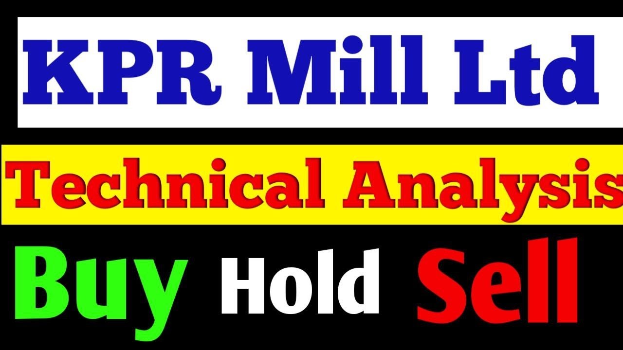 KPR Mill Ltd ! Technical Analysis! 27 July 22 - YouTube