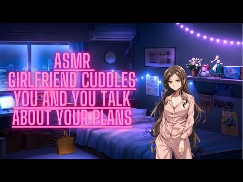 Sleepy time with girlfriend [ASMR] [romantic] - YouTube